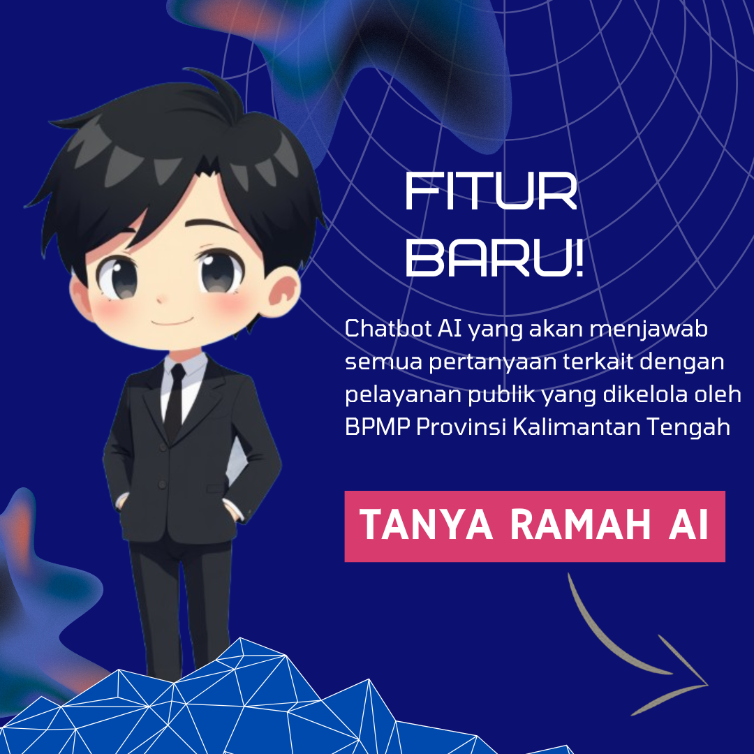 RAMAH_AI | BPMP Provinsi Kalimantan Tengah